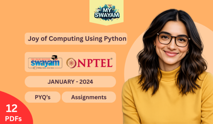 The Joy of Computing Using Python PYQ January 2024 - MY SWAYAM